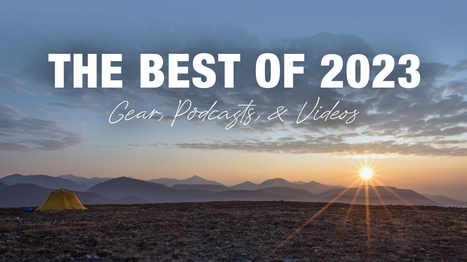 Top 5 in 2023 — Our Most Popular Gear, Videos, & Podcasts – Exo Mtn Gear